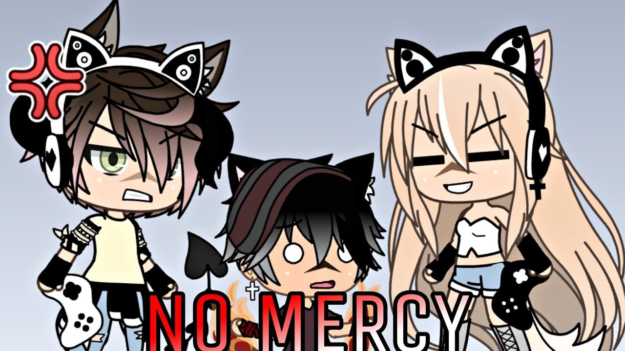 Gacha Life | NO MERCY | - YouTube