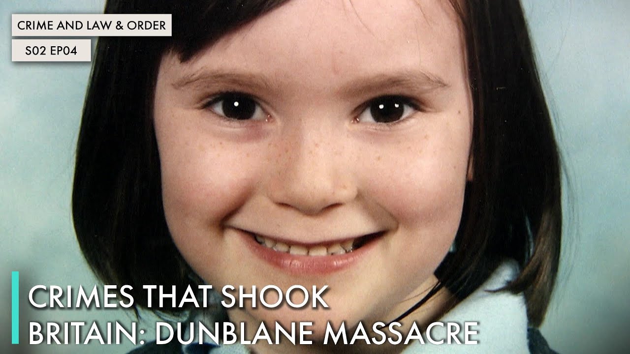 Crimes That Shook Britain: Dunblane Massacre - YouTube