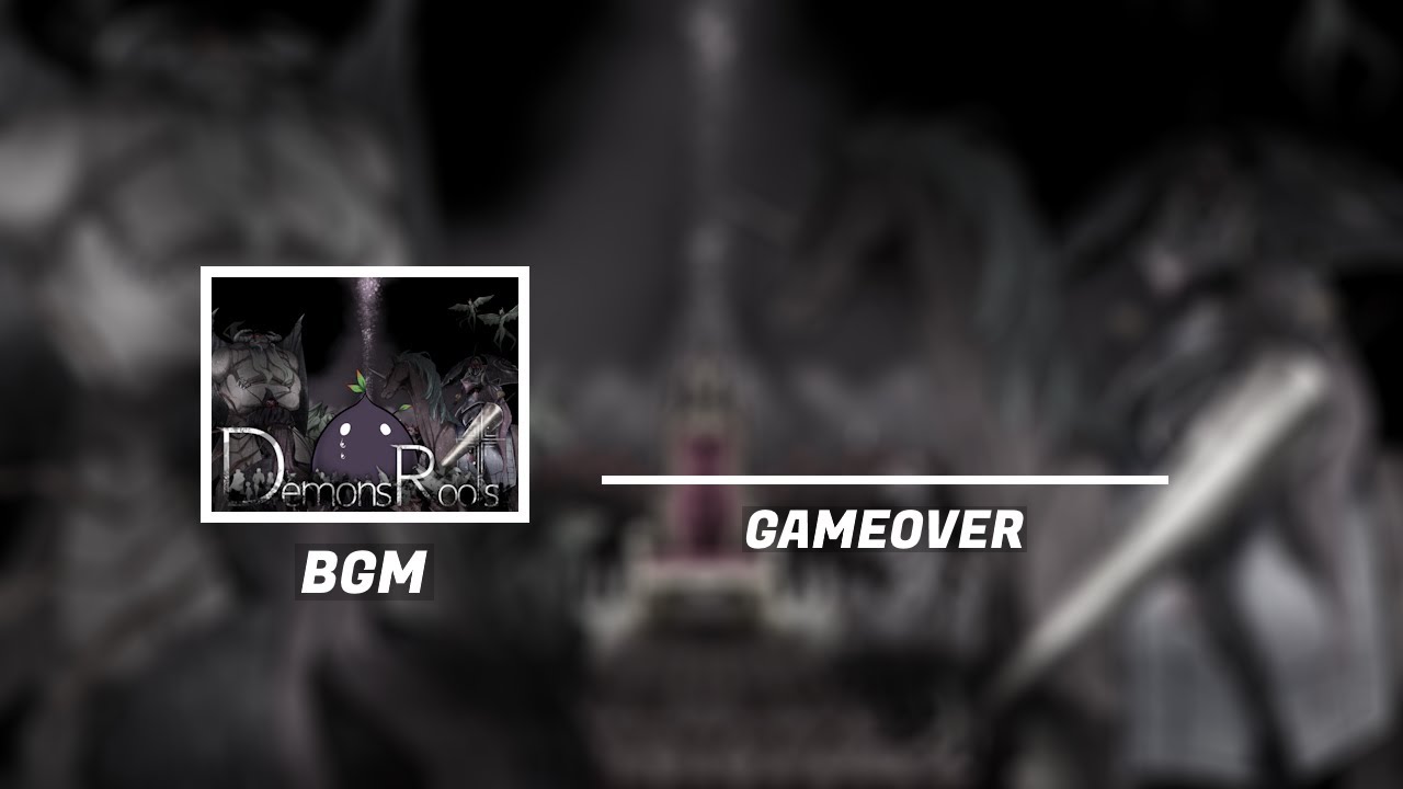 Demons Roots BGM: Gameover - YouTube