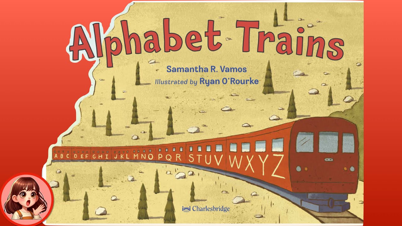 Alphabet trains | Children’s bedtime stories read aloud | Kindergarten ...