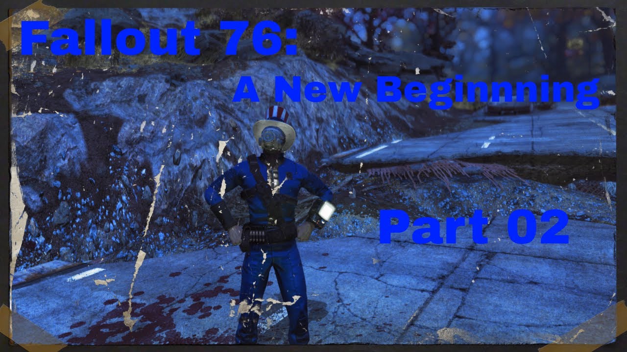 Fallout 76: A New Beginning Part 2 - YouTube