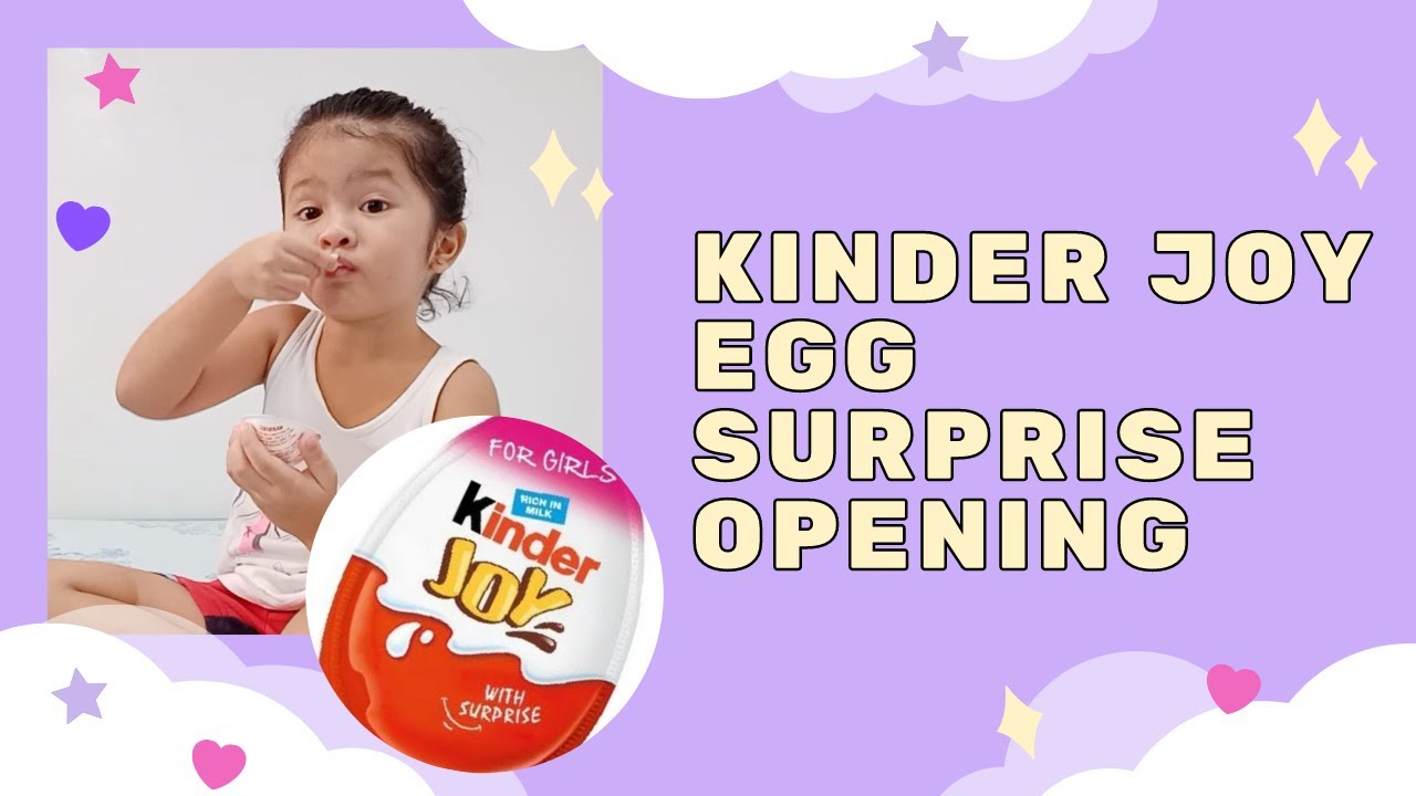 Kinder Joy Egg surprise opening | Markisha Kids TV - YouTube