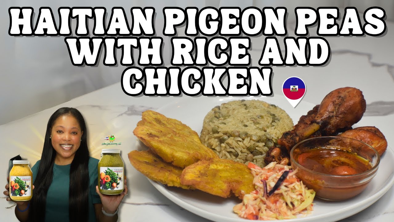 HAITIAN RICE AND PIGEON PEAS RECIPE | HAITIAN FRIED CHICKEN, AND PIKLIZ ...