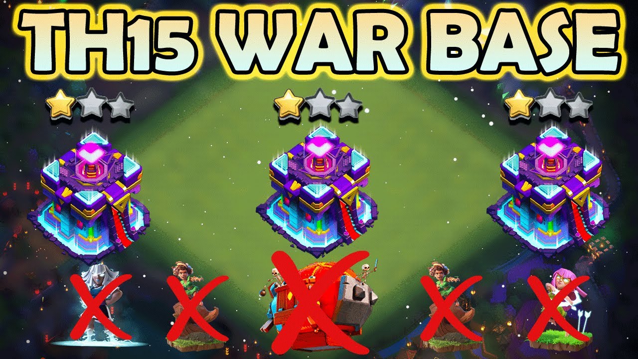 World Best! TH15 WAR BASE LINK | TH15 CWL BASE WITH LINK | TH15 BASE ...