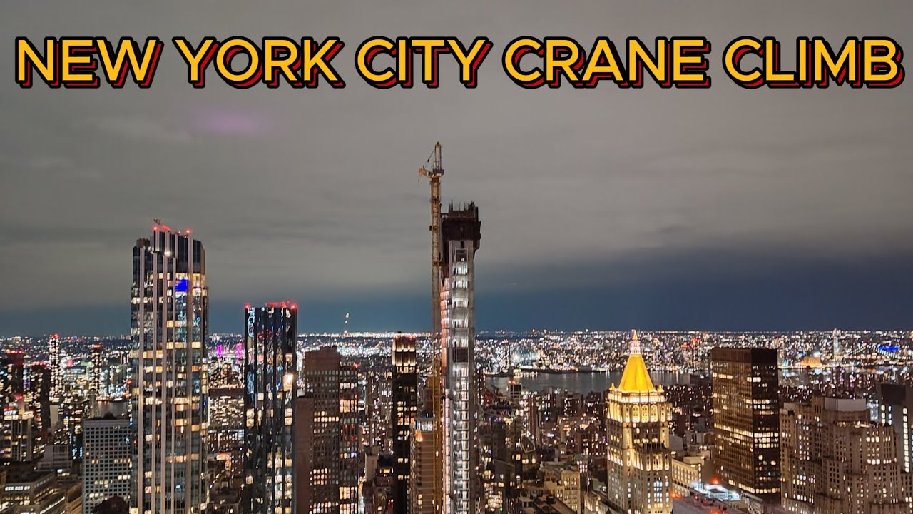 NYC Crane Climb - YouTube
