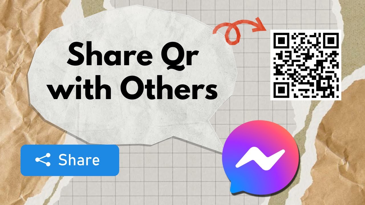 How to Share Your Messenger QR Code with Others | Facebook Messenger QR ...
