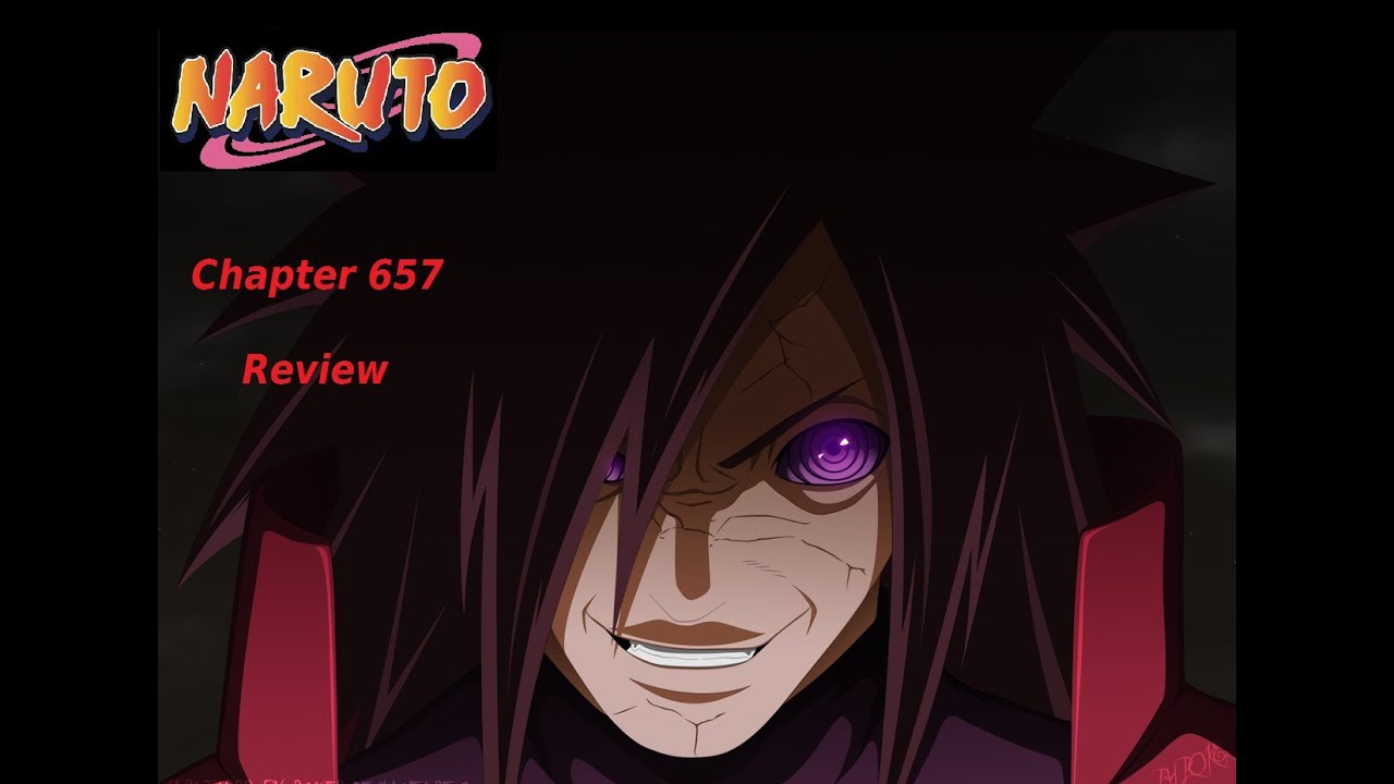 Naruto Manga Chapter 657 Review - All Hail God Madara Uchiha! - YouTube