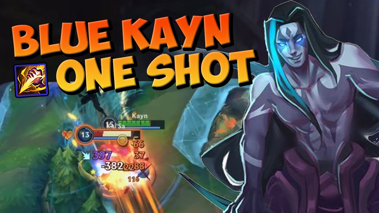 WILD RIFT BLUE KAYN ONE SHOT BUILD - 20 BOMB INSANE DAMAGE - YouTube
