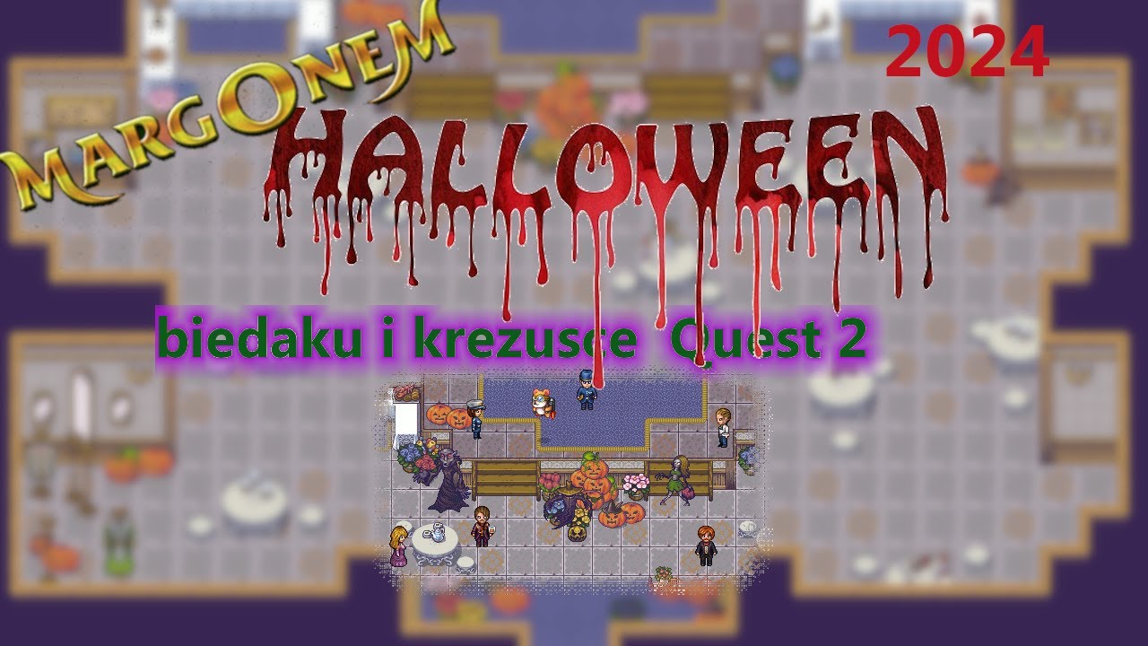 Margonem Halloween 2024O biedaku i krezusce Quest 2 - YouTube