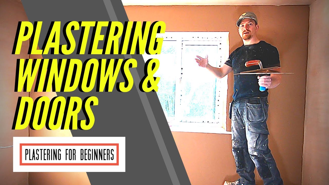 Plaster Window Walls & Plastering Around Door Frames (TIPS & TRICKS ...