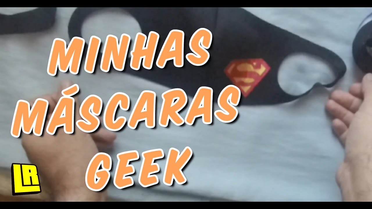 MINHA PEQUENA COLEÇÃO DE MÁSCARAS GEEK CONTRA A COVID 19 - YouTube