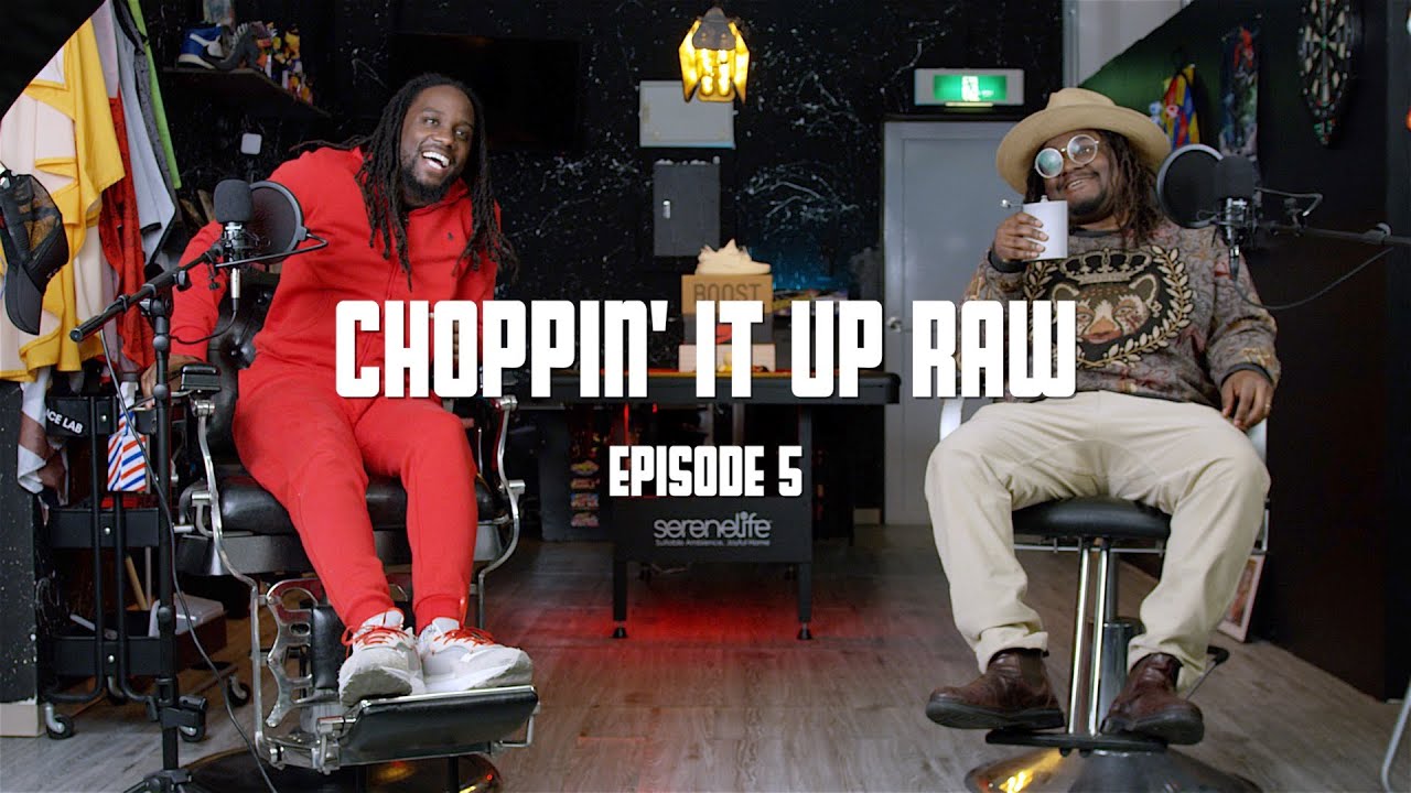 CHOPPIN' IT UP RAW EPISOPE 5 - YouTube