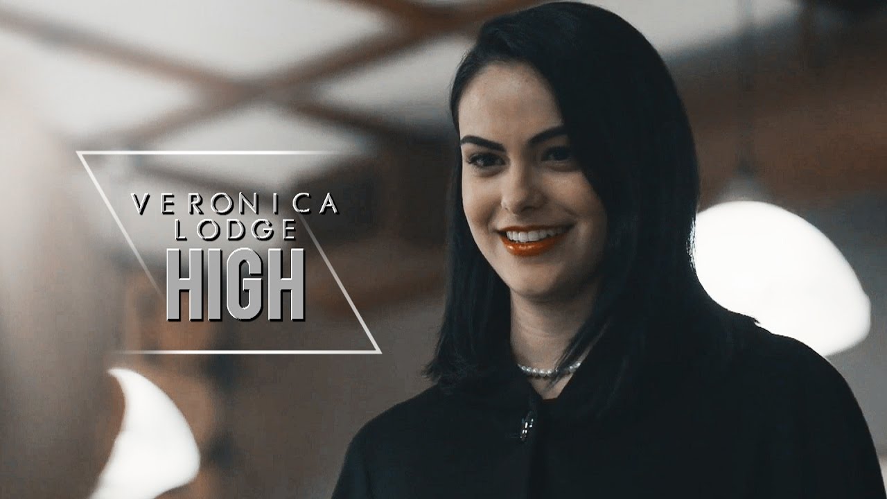 Veronica Lodge | High - YouTube