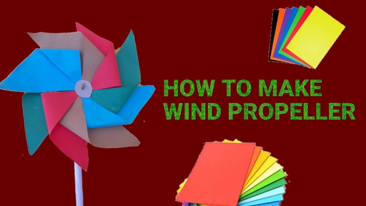 How to make wind propeller grade 06 science/How to make a pinwheel that ...