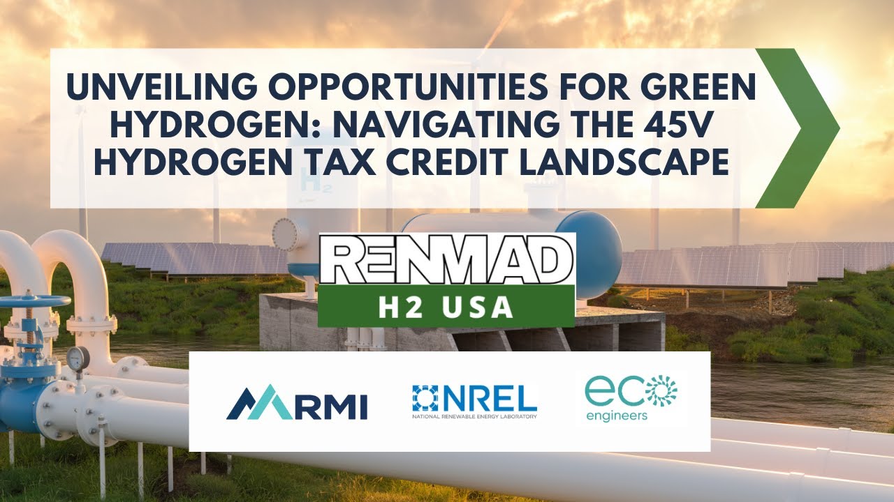 🟢 Unveiling opportunities for green hydrogen: Navigating the 45V ...