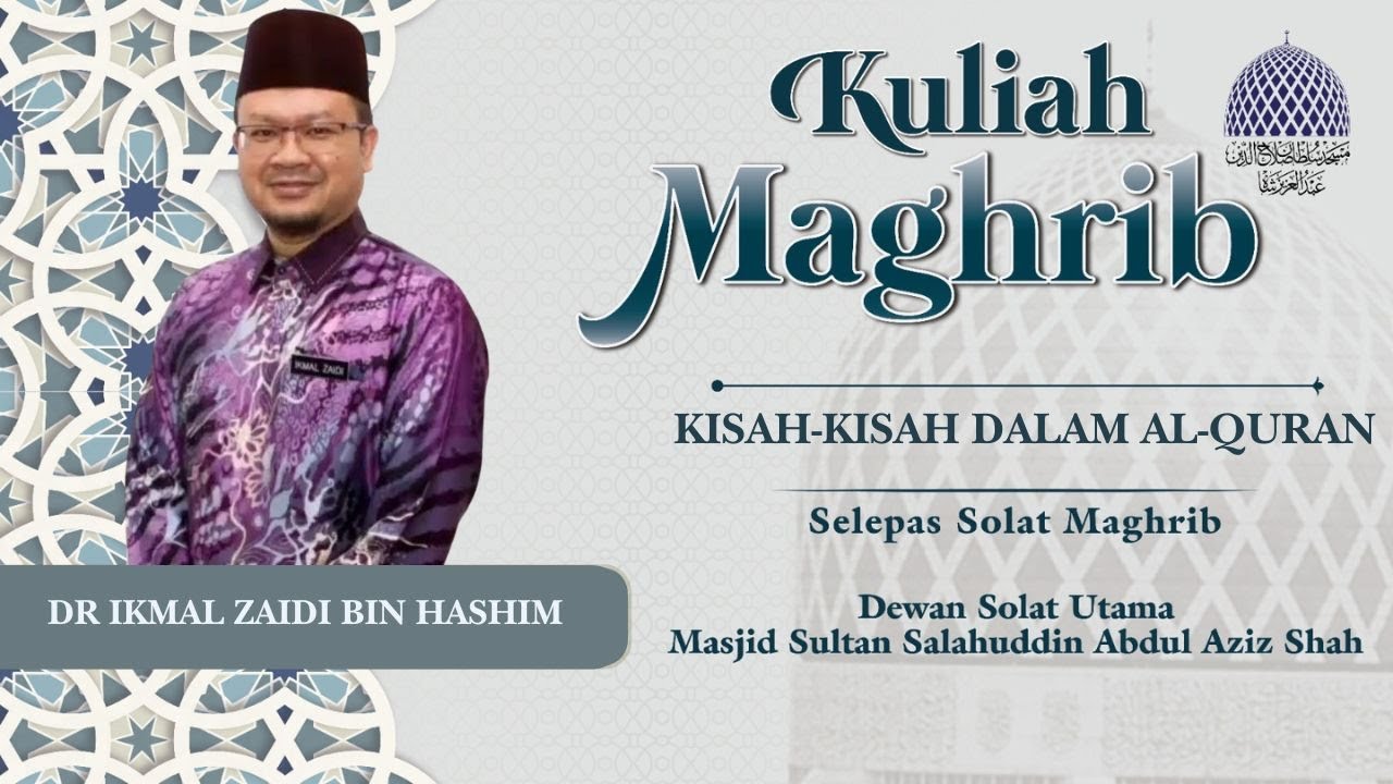 🔴 BACAAN RAWI & KULIAH MAGHRIB 📅01-09-2025👳 DR IKMAL ZAIDI BIN HASHIM📕 ...