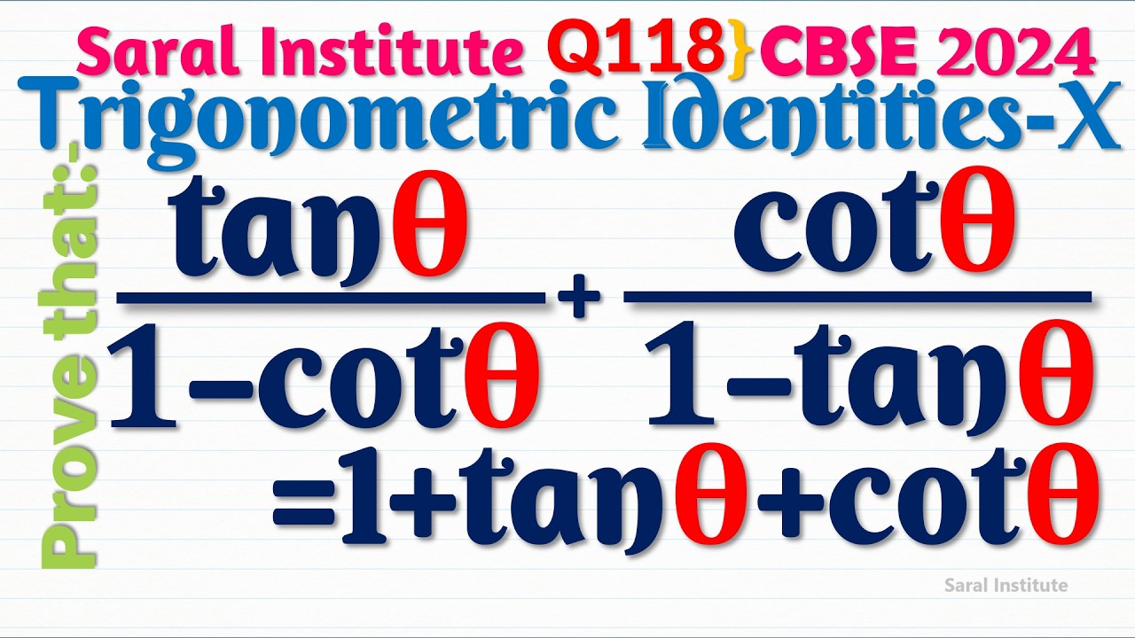 Q118 | Prove that tan⁡θ/(1-cot⁡θ)+cot⁡θ/(1-tan⁡θ)=1+tan⁡θ+cot⁡θ | tan ...
