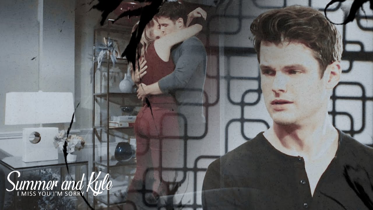 Summer and Kyle || I Miss You I'm Sorry - YouTube