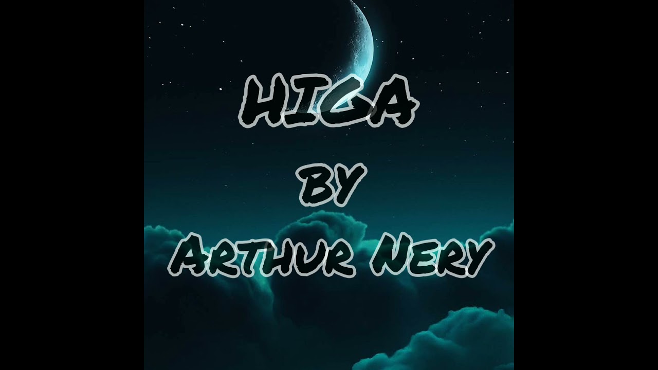 Higa by Arthur Nery (lyrics video) - YouTube