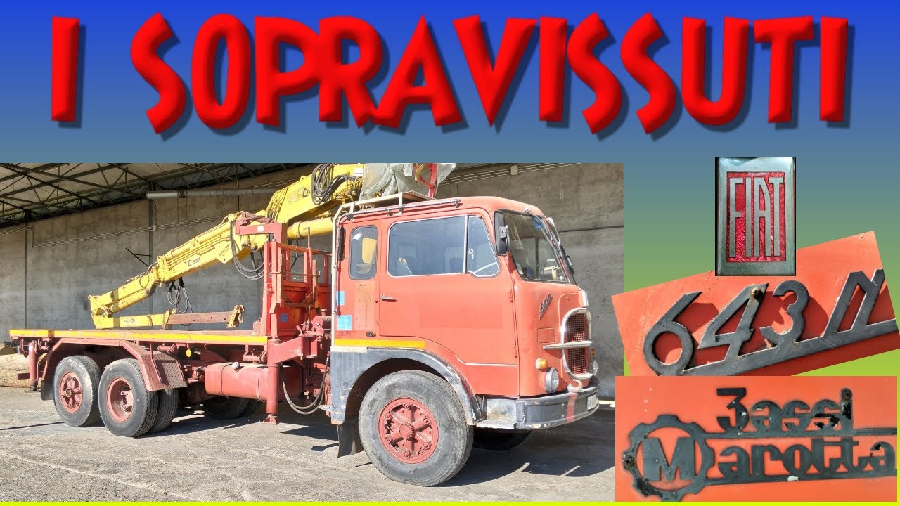 i sopravissuti: FIAT 643 N- 3 assi Marotta - YouTube