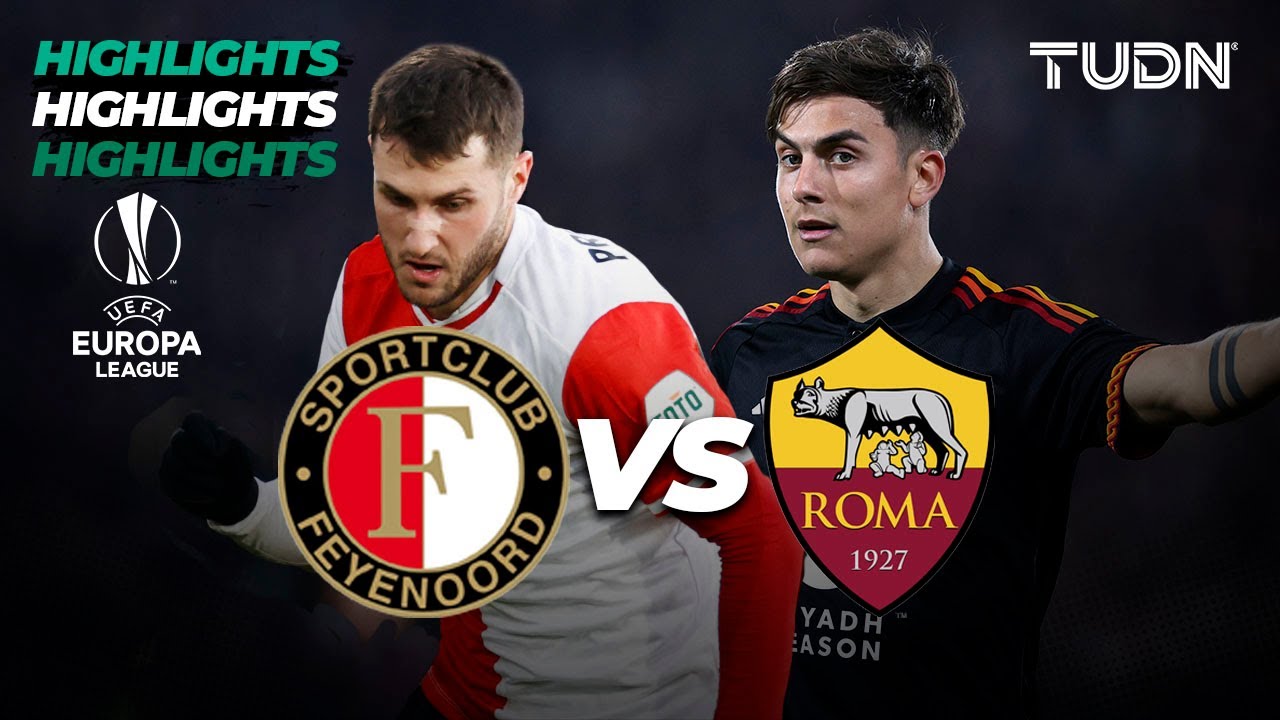 HIGHLIGHTS - Feyenoord vs Roma | UEFA Europa League 2023/24 - PlayOffs ...
