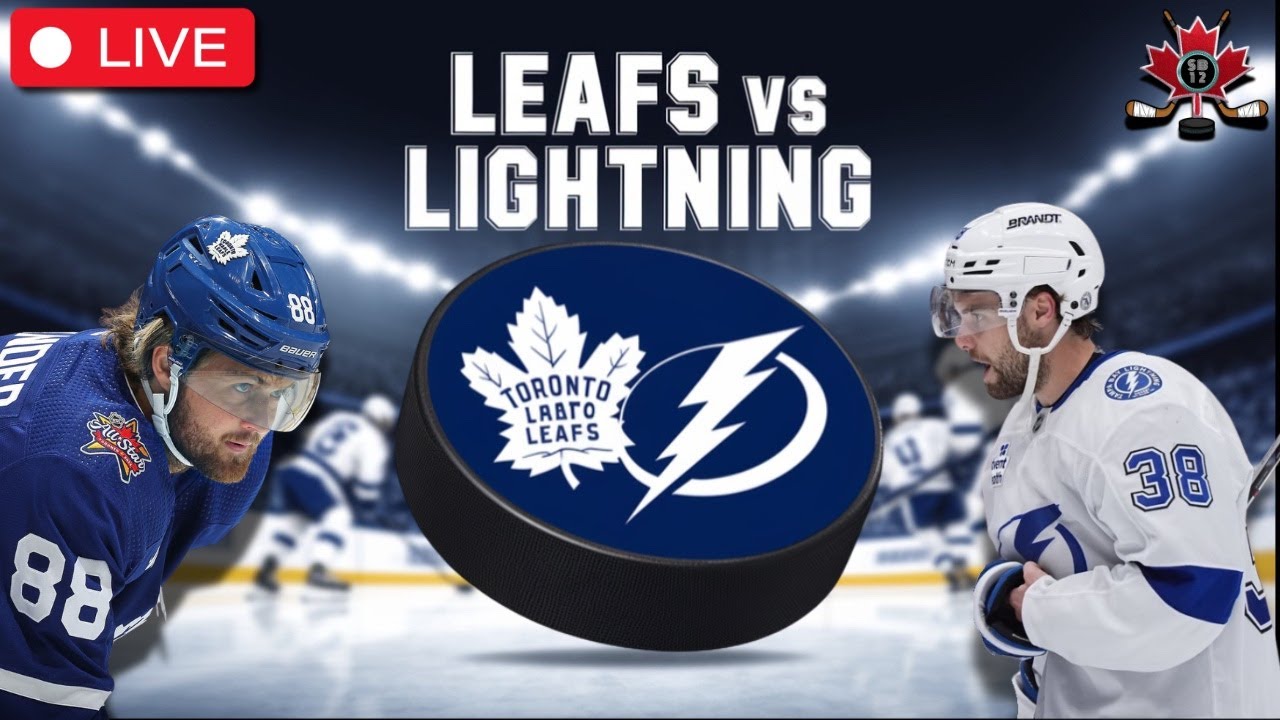 Toronto Maple Leafs vs Tampa Bay Lightning LIVE NHL Hockey | Livestream ...
