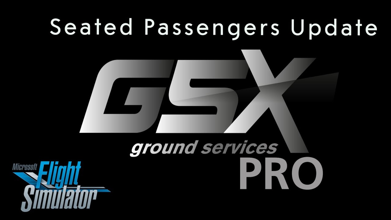 GSX v3.0 - Seated Passengers - YouTube