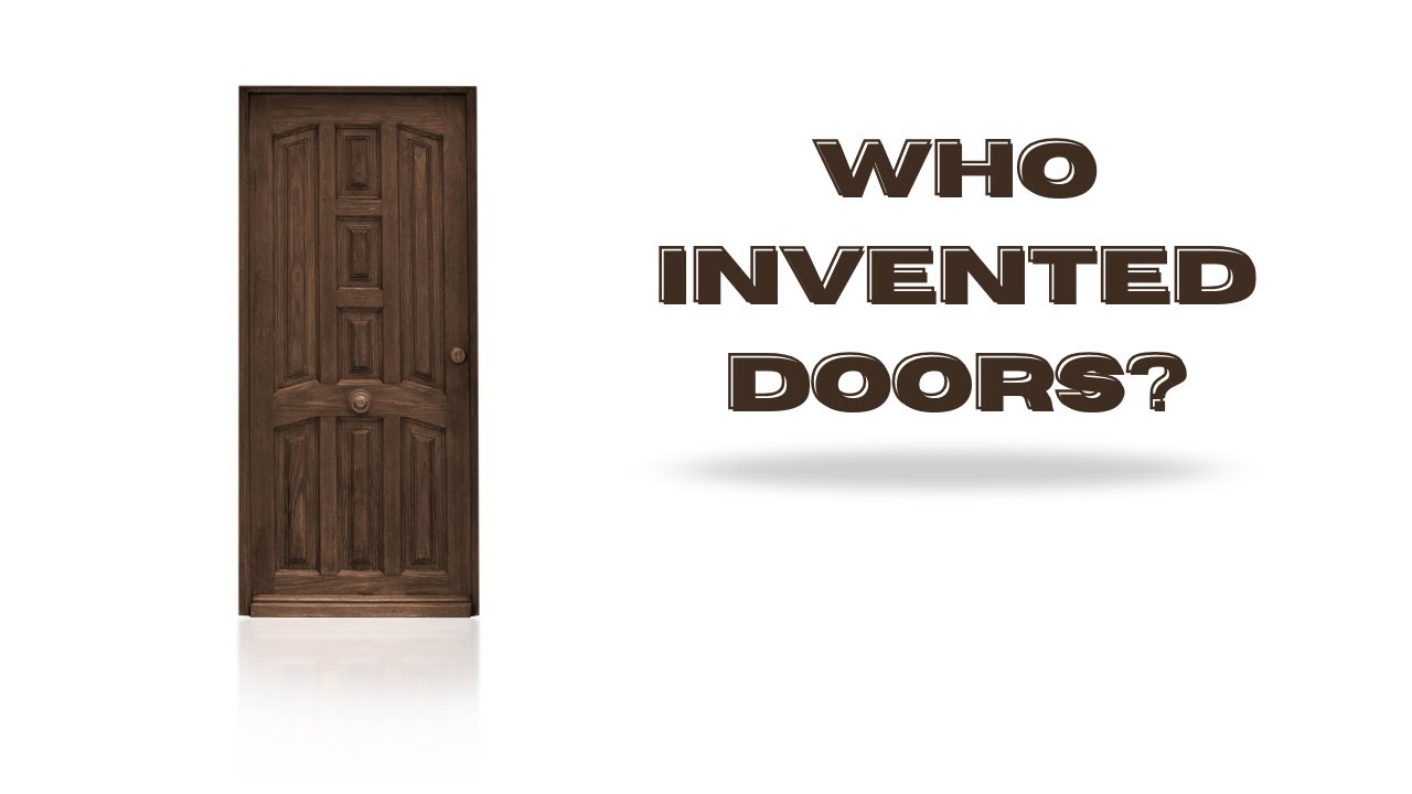 Who Invented Doors? The 4,000-Year History of Doors - YouTube