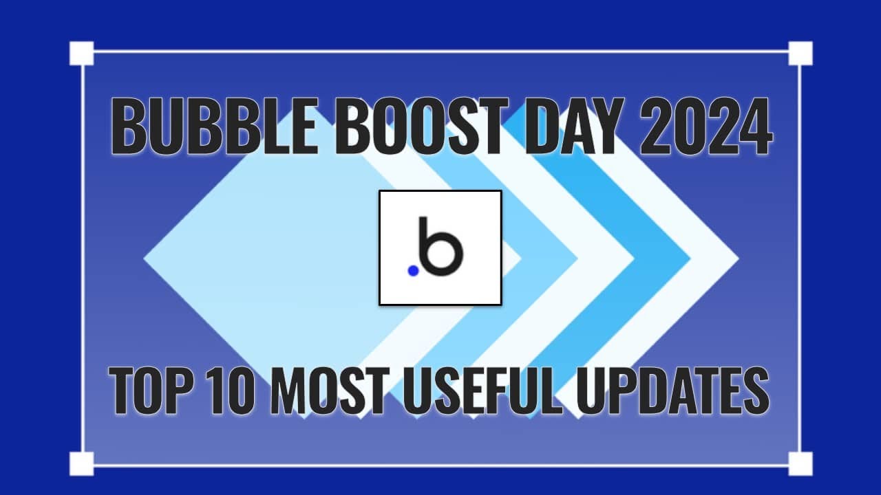 Bubble Boost Day 2024 - The 10 Best Updates to the Editor - YouTube