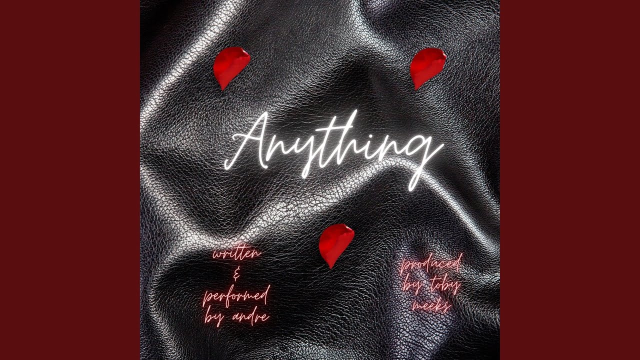 Anything - YouTube