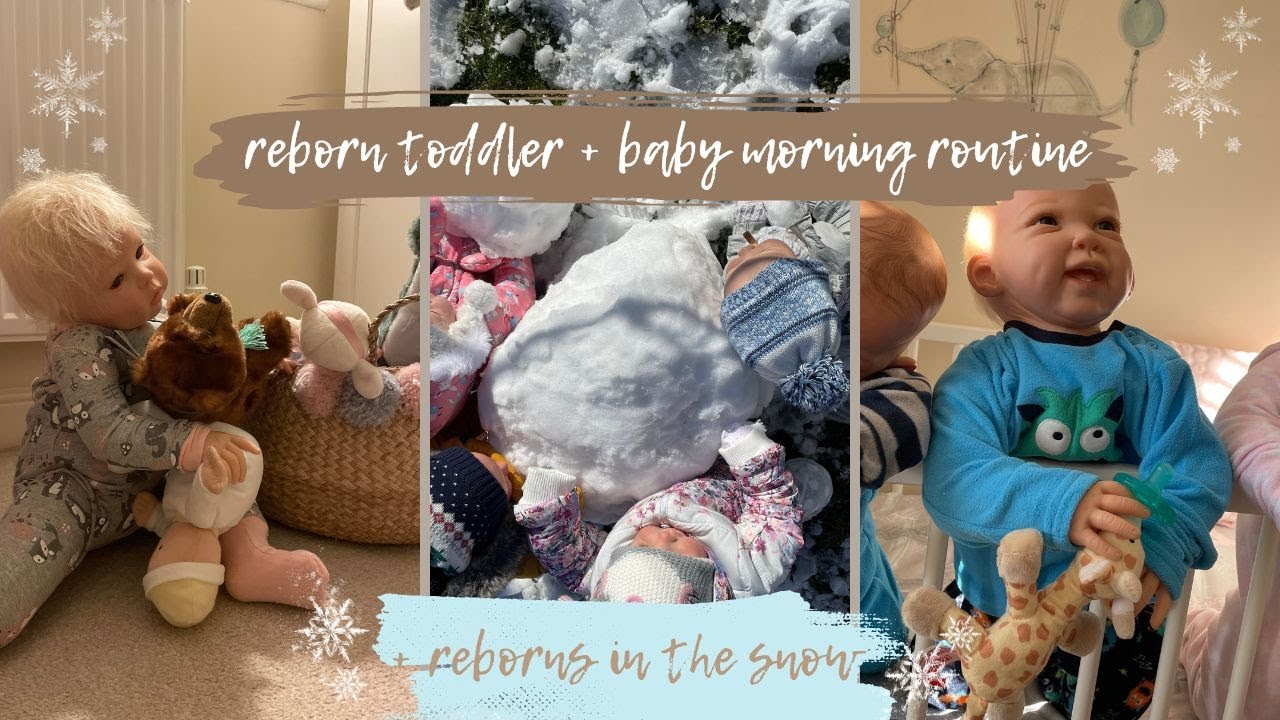 Reborn Toddler + Baby morning routine and Reborns in the snow! - YouTube