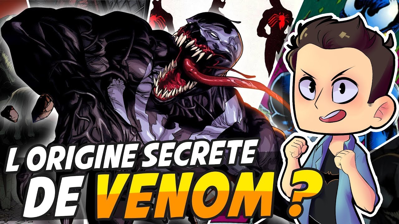 LES ORIGINES SECRETES DE VENOM !!! - YouTube