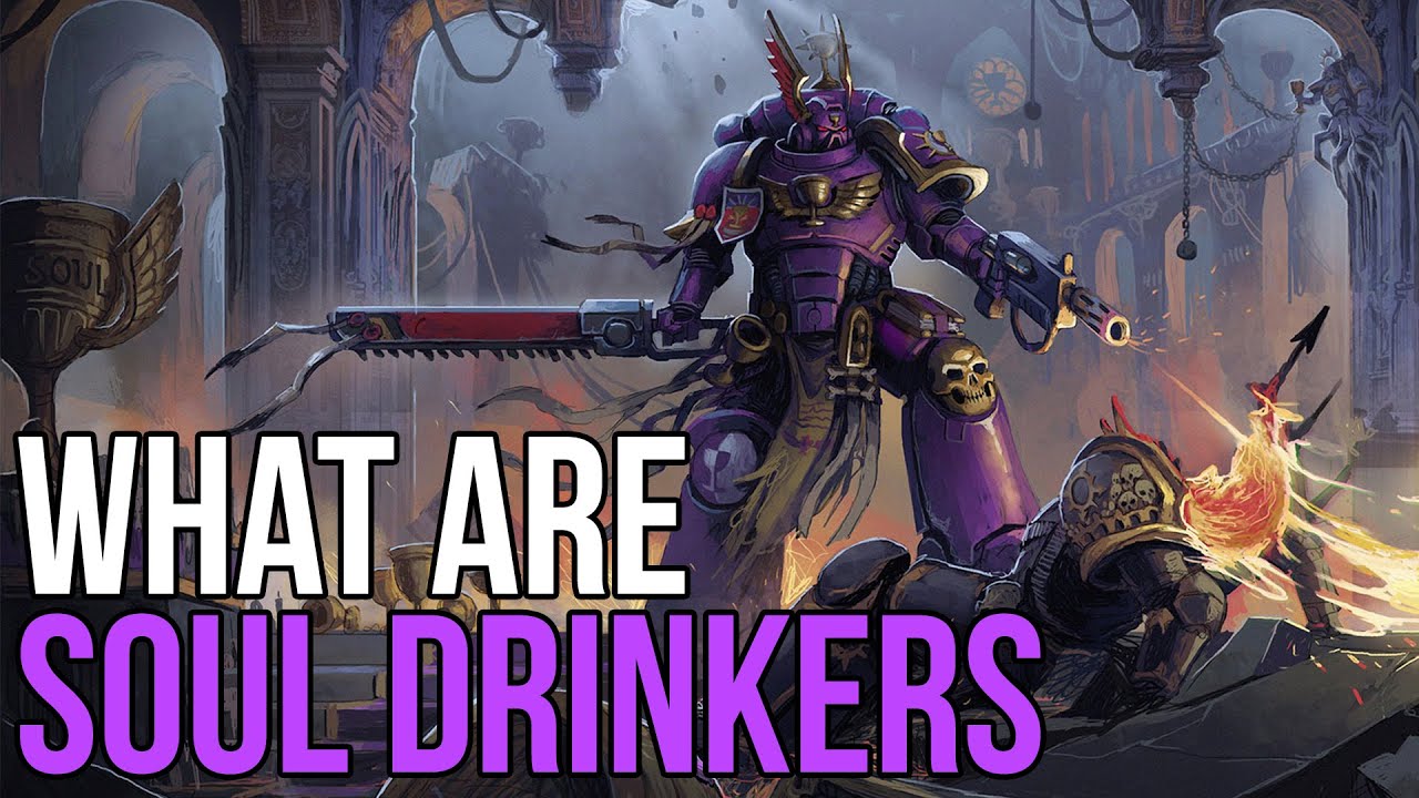 What are Soul Drinkers | Warhammer 40k Lore - YouTube