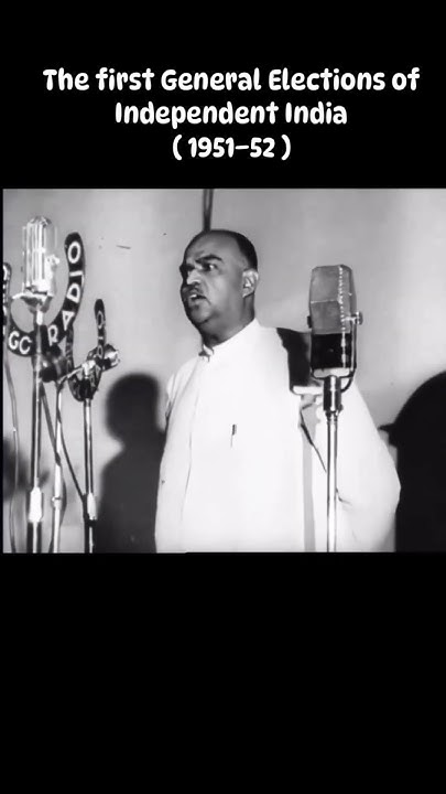 The First General Election Of Indipendent India (1951-52) #election # ...