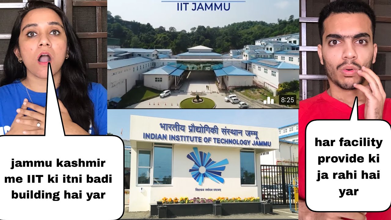 Jammu kashmir IIT Campus Tour | Pakistani Reaction |Magisco Reactions ...