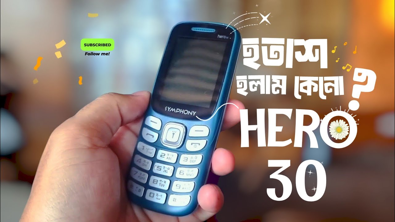 Symphony Hero 30! কেনো হতাশ হলাম - in-depth review #basicphone # ...