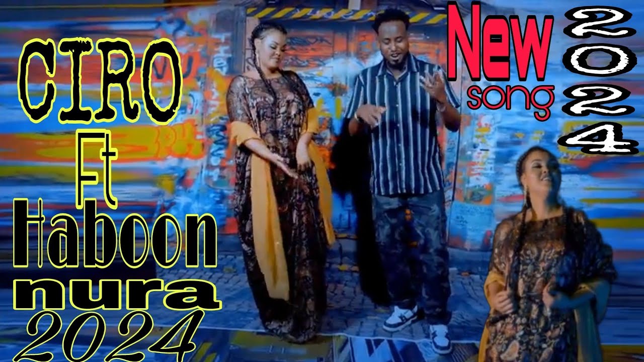 MAXAMED CIRO IYO HABOON NUURA//WEHEL DHABA//OFFICIAL LYRICS 2024 - YouTube