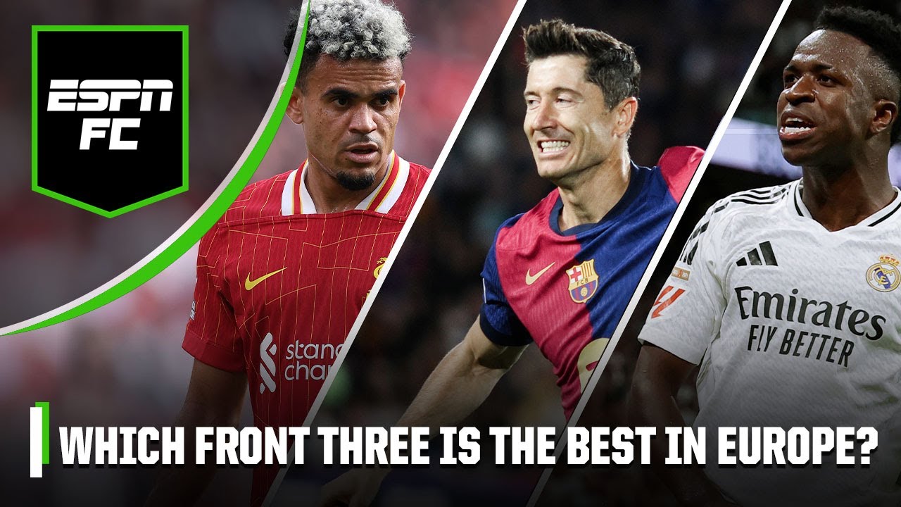 Barcelona? Real Madrid? LIVERPOOL? Which front three is best | ESPN FC ...