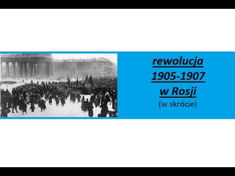 Rewolucja w Rosji 1905-1907 (w skrócie) - YouTube