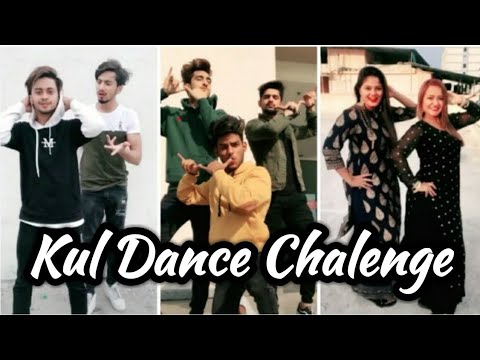 Kul Dance Chalenge || Tik Tok Musically Collection 2018