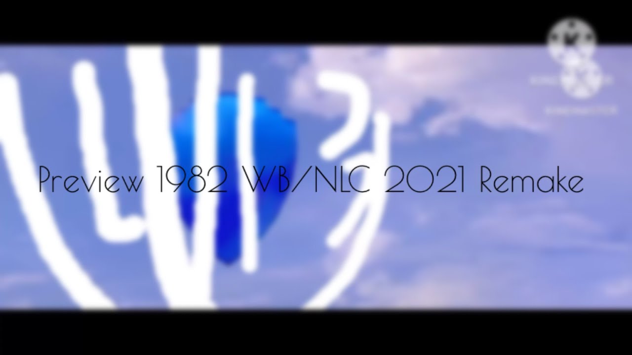Preview 1982 WB/NLC 2021 Remake - YouTube