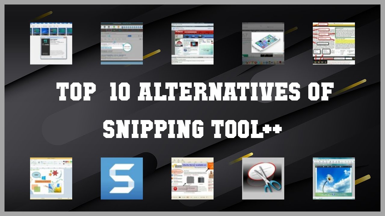 Snipping Tool++ | Best 18 Alternatives of Snipping Tool++ - YouTube