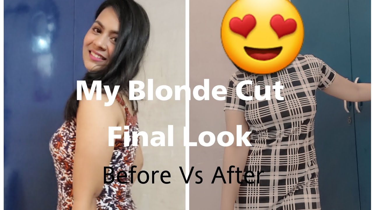 Blonde haircut, Before Vs After - YouTube