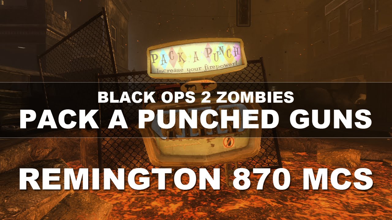 Black Ops 2 Zombies: Pack A Punched Guns | Remington 870 MCS/Refitted ...