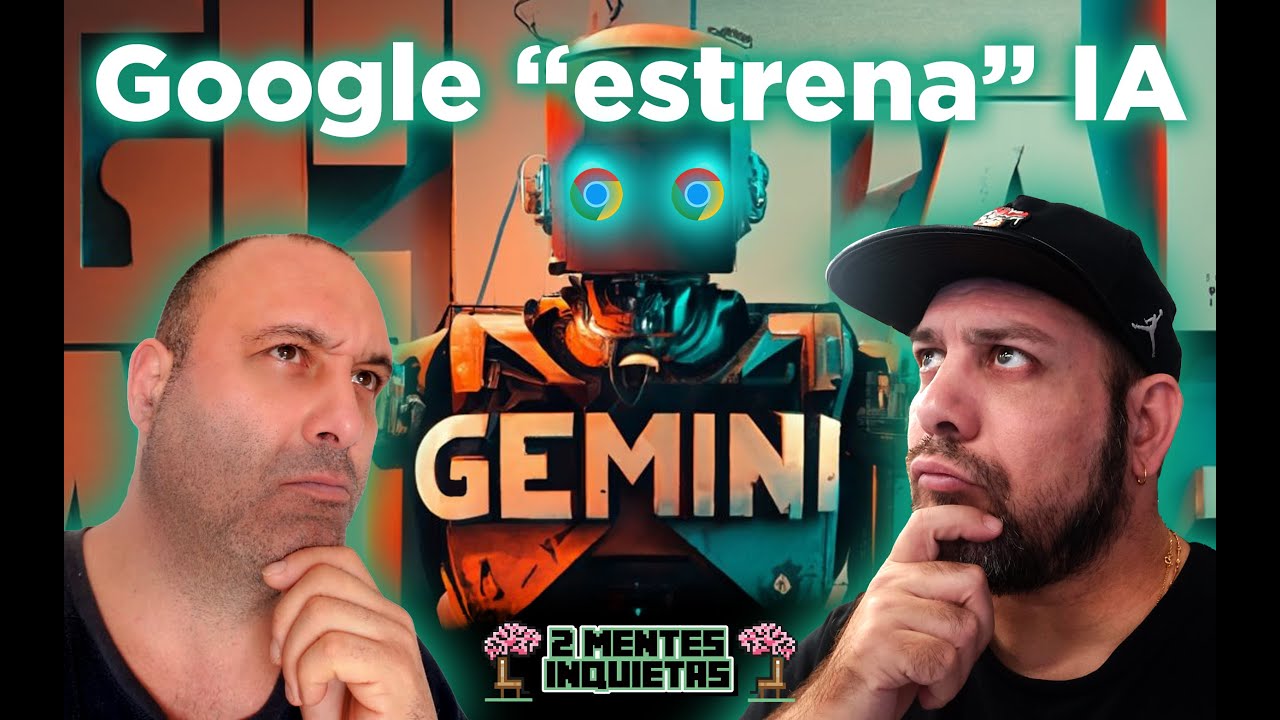 Google estrena GEMINI AI para competir con ChatGPT. Cocinamos con ayuda ...
