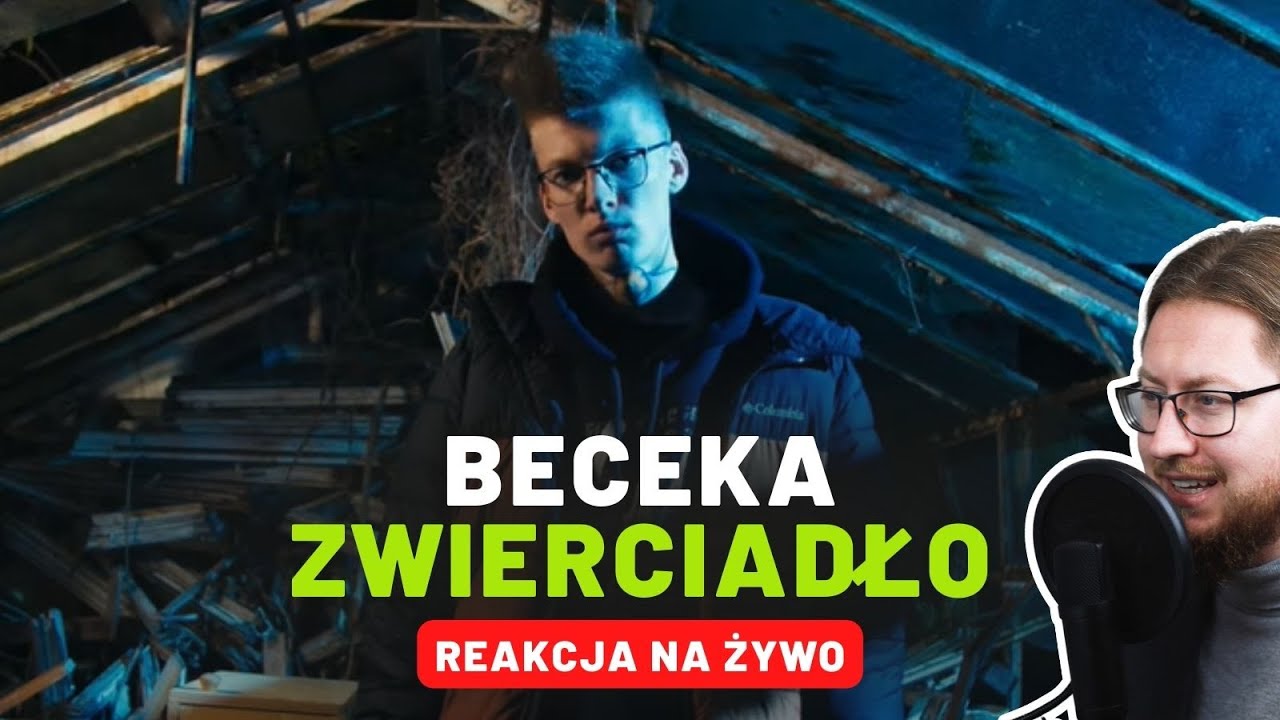 BeCeKa "ZWIERCIADŁO" | REAKCJA NA ŻYWO 🔴 - YouTube
