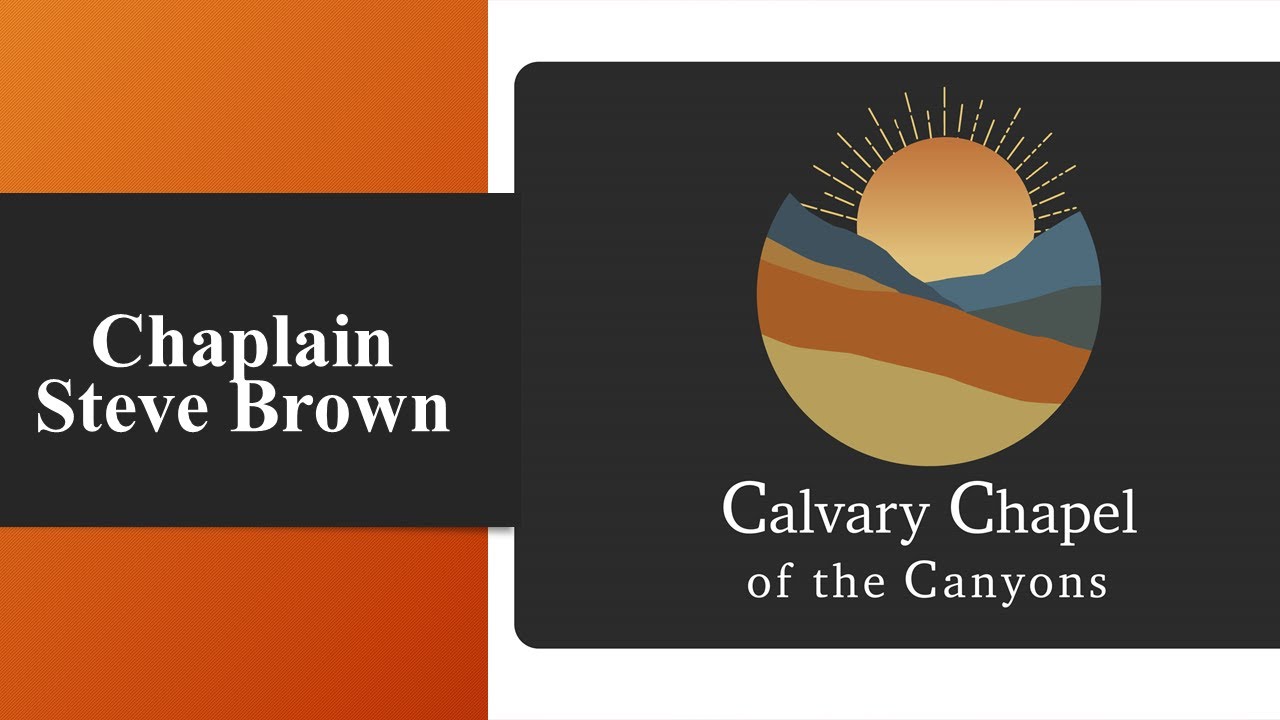 Chaplain Steve Brown - YouTube
