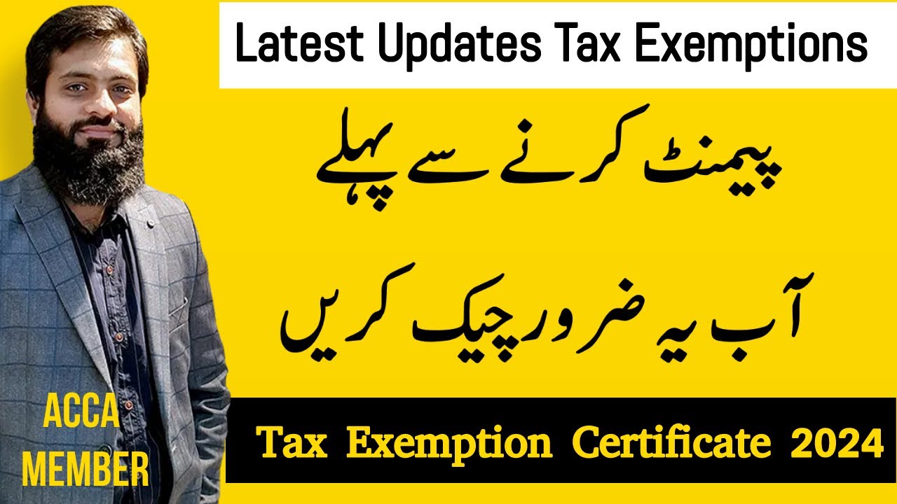 Latest Updates | Tax Exemption Certificate 2024 | Revoked | FBR issued ...