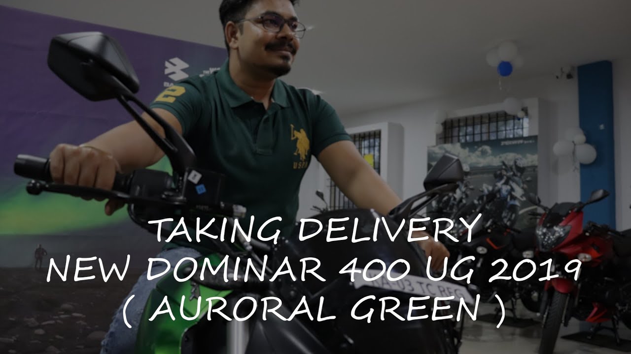 TAKING DELIVERY OF MY NEW DOMINAR D400 UG SAVANNA GREEN ( 2019 ) - YouTube