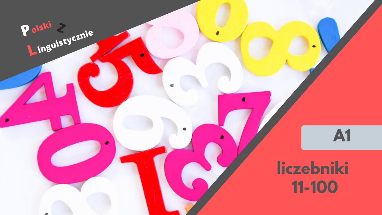 Polski z Linguistycznie - Learn Polish numbers 11-100 - YouTube
